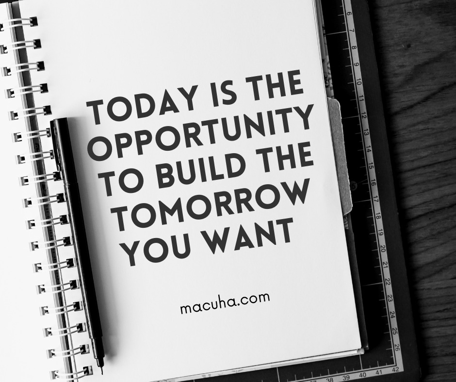Opportunity Is Now Here – MACUHA.COM